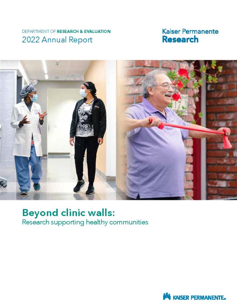 Annual Reports - Kaiser Permanente Department of Research & Evaluation